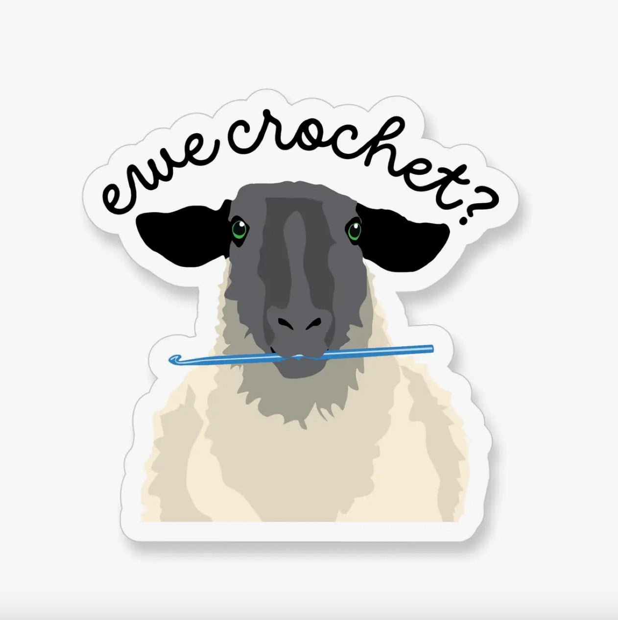 Ewe Crochet? Sheep Vinyl Sticker | Hearts On Fiber