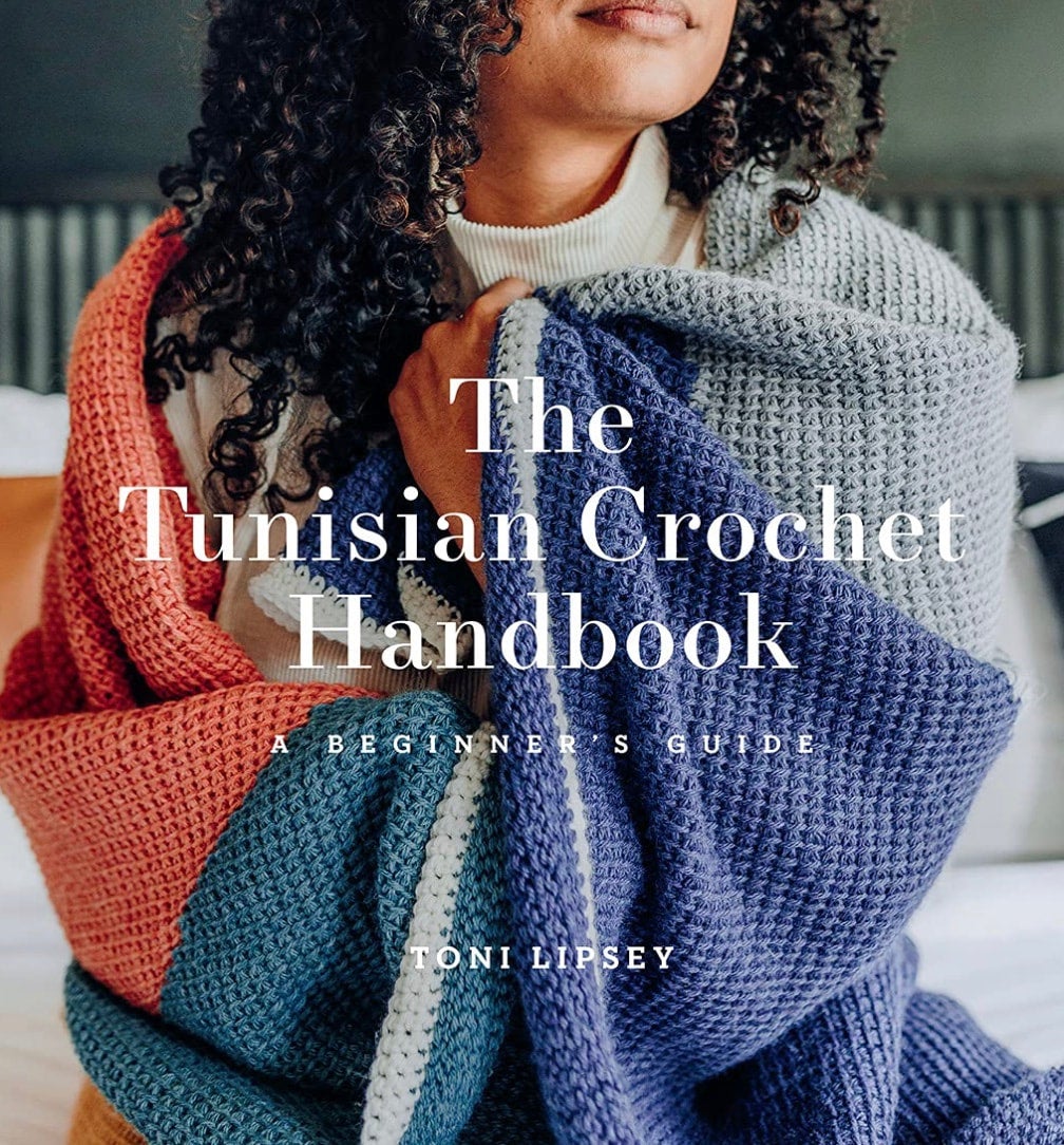 The Tunisian Crochet Handbook: A Beginner's Guide | Hearts On Fiber The Tunisian Crochet Handbook: A Beginner's Guide | Hearts On Fiber